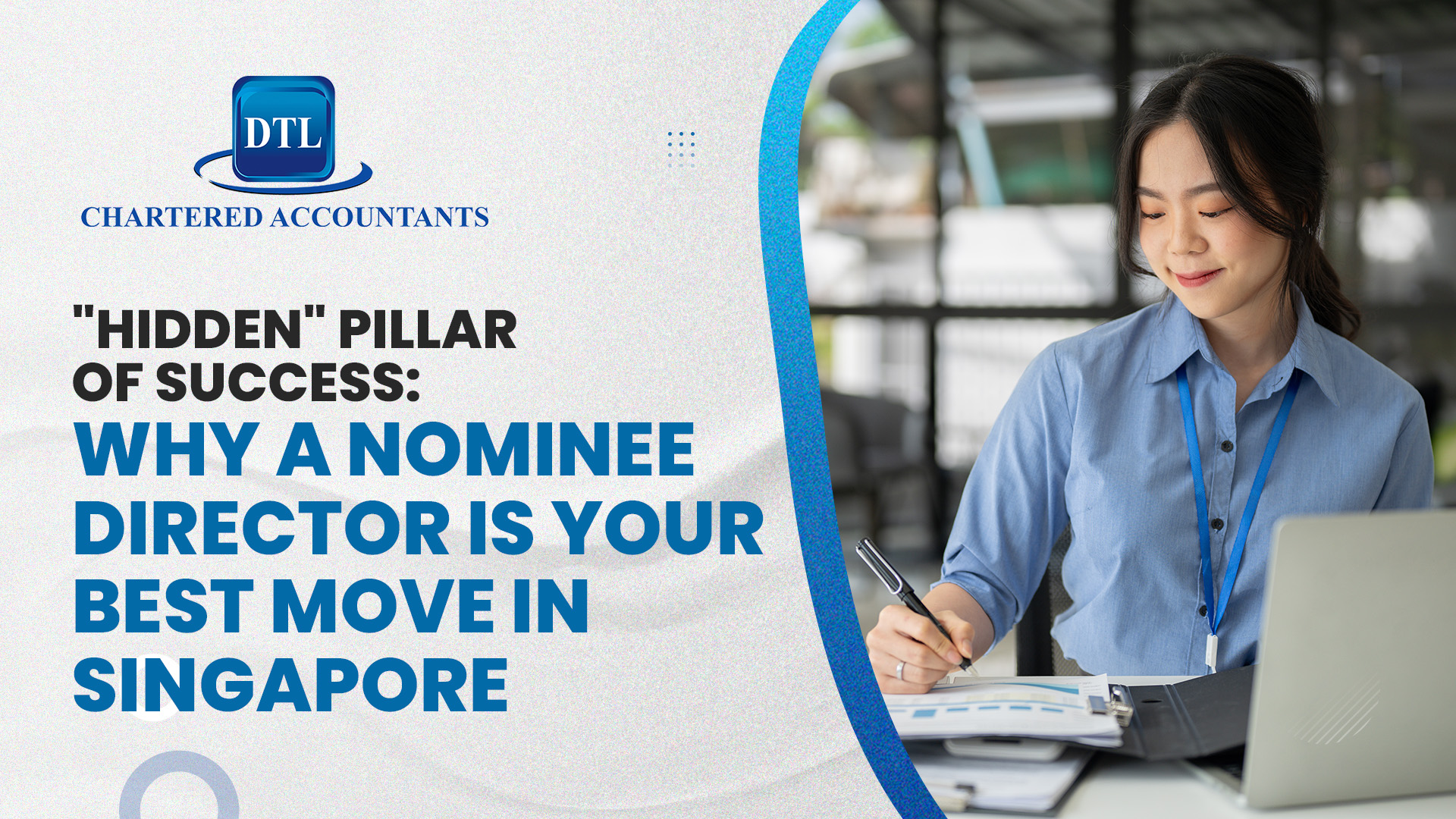 Why Use a Nominee Director in Singapore? 5 Strategic Reasons